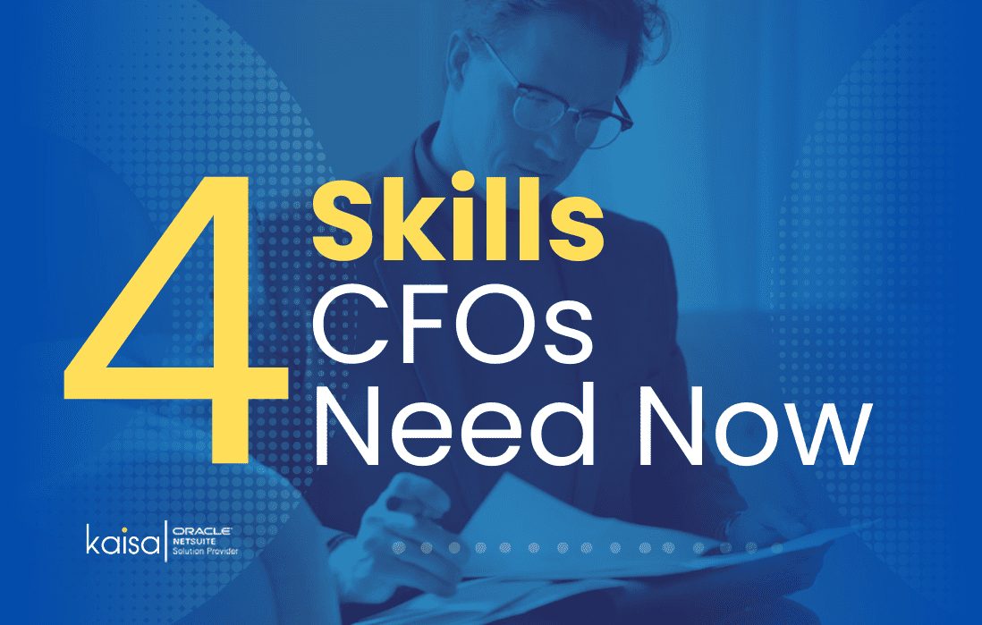 4 Skills CFOs Need Now - Providing high-value solutions to your ...